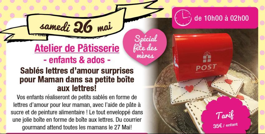 Spécial Fête des Mères : sablés lettres d’amour surprises pour Maman ...